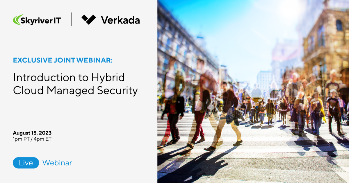 Skyriver IT - Introduction to Hybrid Cloud Managed Security