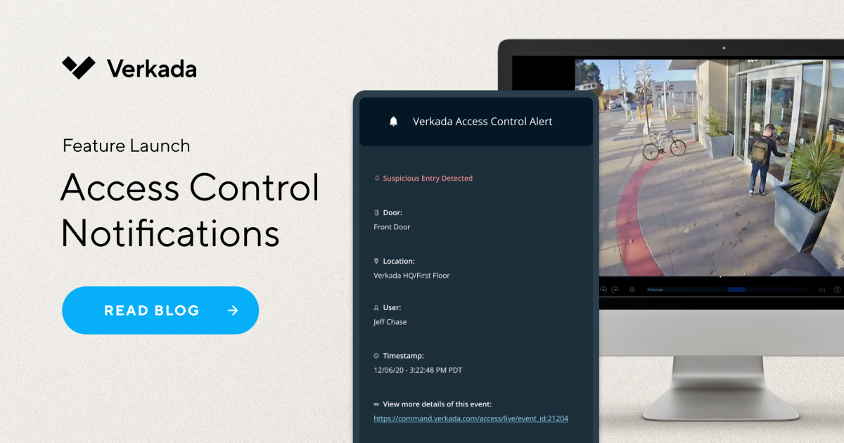 Stay Ahead of Critical Access Control Events With New Notifications