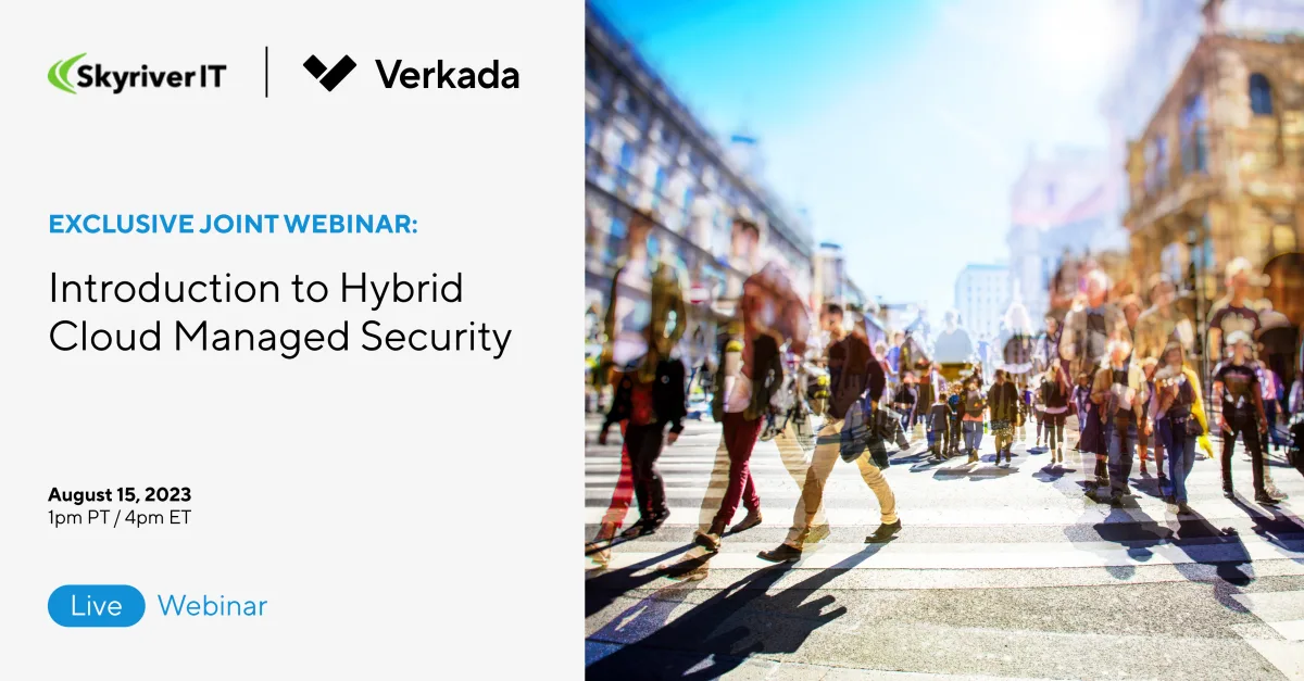 Skyriver IT - Introduction to Hybrid Cloud Managed Security