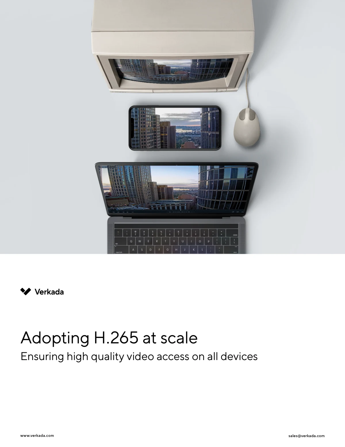 Adopting H.265 at Scale: Ensuring High Quality Video Access on All Devices